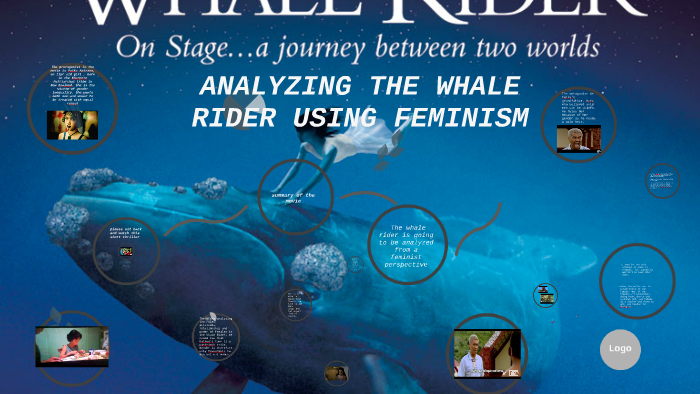ANALYSIS OF FEMINISIM IN THE WHALE RIDER by Garuba Ezekiel on Prezi