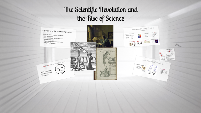 The Scientific Revolution and the Rise of Science by Alexandra Guerson ...