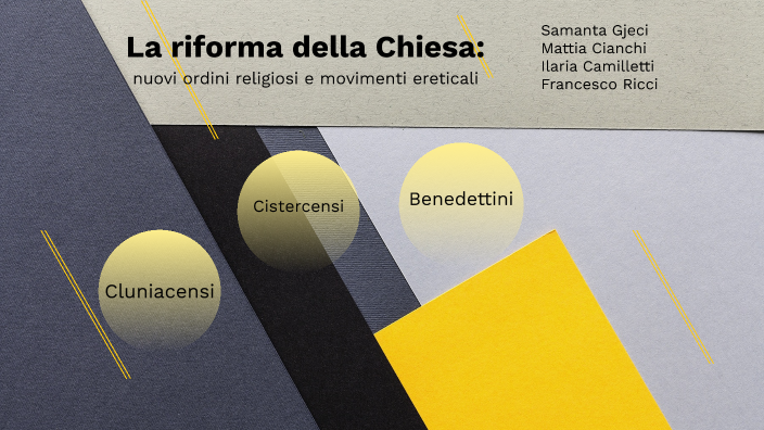 nuovi ordini religiosi e movimenti ereticali by 3d classico on Prezi