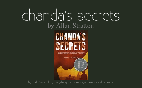 Chanda's Secrets by Katherine Evans on Prezi