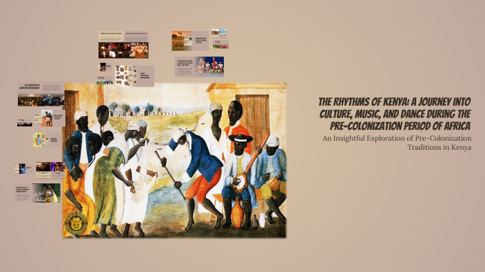 The Rhythms of Kenya: A Journey into Culture, Music, and Dance during ...