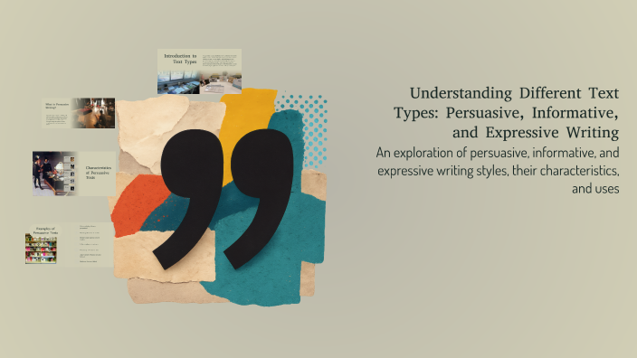 Understanding Different Text Types: Persuasive, Informative, and ...