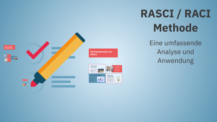 RASCI / RACI Methode by gjvo i0gz on Prezi
