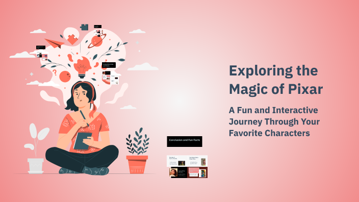 Exploring the Magic of Pixar by Megan Badgley on Prezi