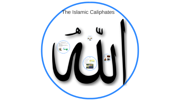 The Islamic Caliphates by Assetou Coulibaly on Prezi