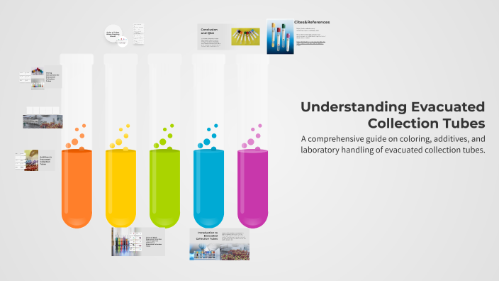 Understanding Evacuated Collection Tubes by CJBEAN25 on Prezi