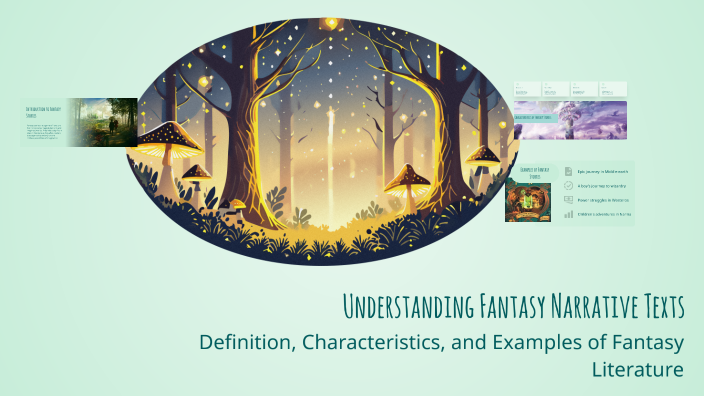 Understanding Fantasy Narrative Texts by Adib Nurul on Prezi