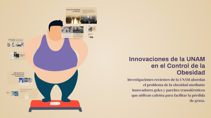 Innovaciones de la UNAM en el Control de la Obesidad by RODRIGO ...
