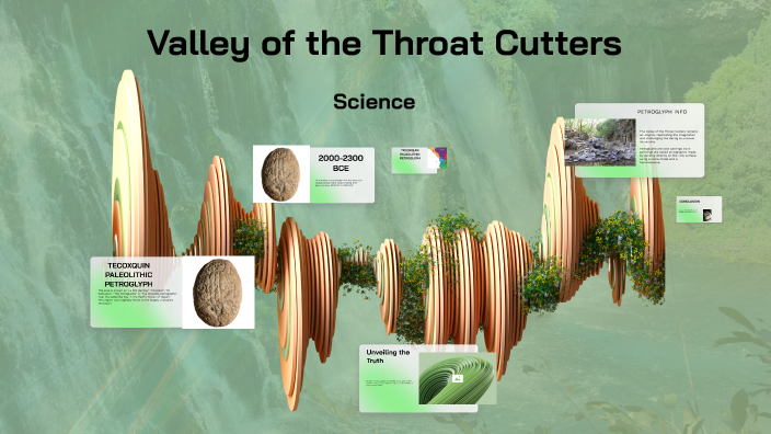 The Valley of the Throat Cutters by Cesar Pineda on Prezi