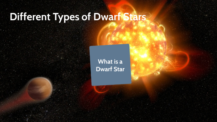 Different Types of Dwarf Stars by Kevin Tan on Prezi