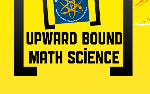 Upward Bound Math Science at SKCTC by MichelleSam Anderson on Prezi