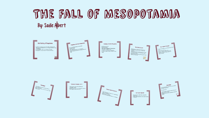 The Fall of Mesopotamia by Sadie Albert on Prezi