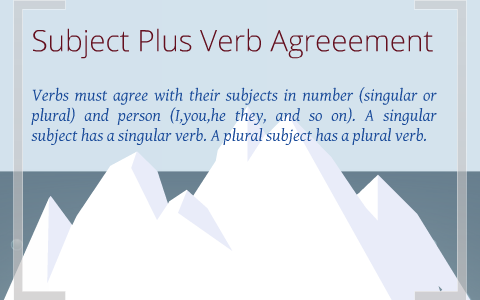 Subject Plus Verb Agreement by Maria Camila Guachetá Buendía on Prezi