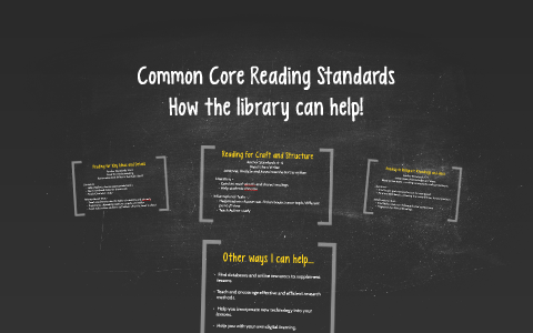 Common Core Reading Standards by Allison Boyer on Prezi