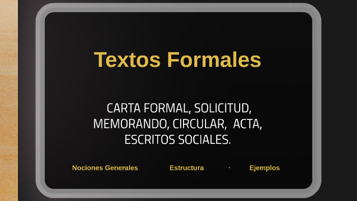 Textos formales by Lorena Aimar on Prezi