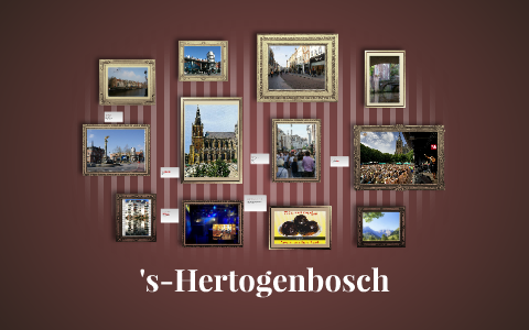 Den Bosch by Audrey Janssen on Prezi
