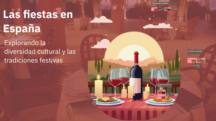 Las fiestas en España by Imene Laafif on Prezi
