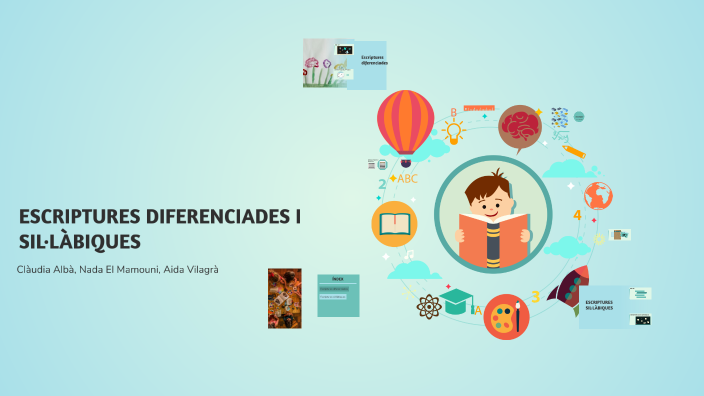 ESCRIPTURES DIFERENCIADES I SIL·LÀBIQUES by Aida Vilagra saavedra on Prezi