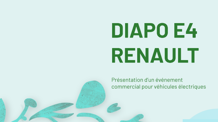 DIAPO E4 RENAULT by Kassim Chibani on Prezi