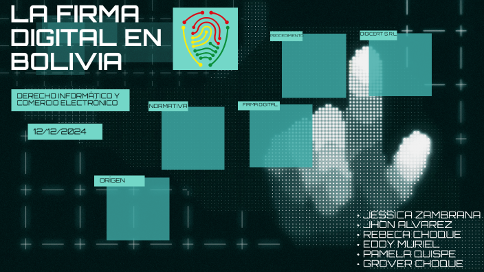 LA FRIMA DIGITAL EN BOLIVIA by Jhon Alvarez on Prezi