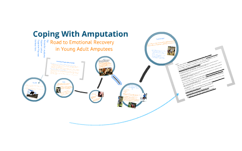 Coping with Amputation by Rayanne Macnee on Prezi