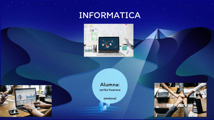 Practica de Informatica by Sara Sandoval on Prezi