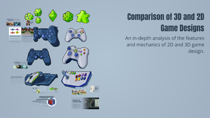 Comparison of 3D and 2D Game Designs by Amiel Pedro on Prezi