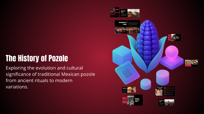 The History of Pozole by Ashley Sanchez on Prezi