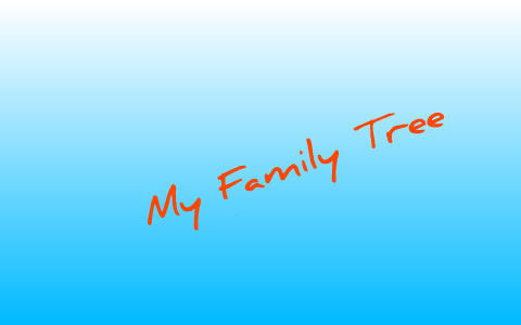 My Family Tree by Joe Ayres on Prezi