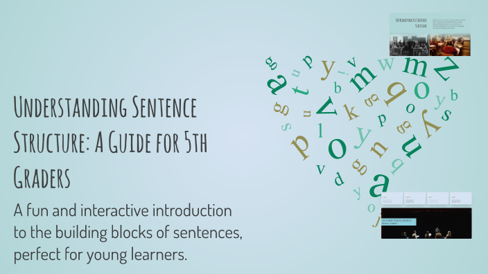 Understanding Sentence Structure: A Guide for 5th Graders by Tauna ...