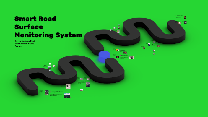 Smart Road Surface Monitoring System by Vijay on Prezi