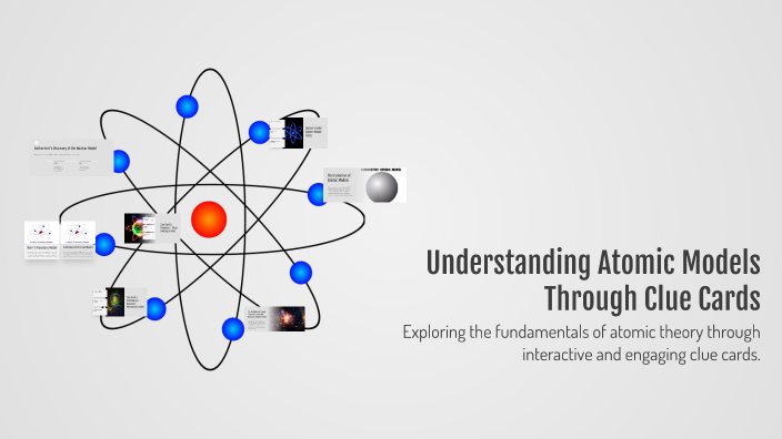 Understanding Atomic Models Through Clue Cards by SK BARANGAY ATAN AWE ...