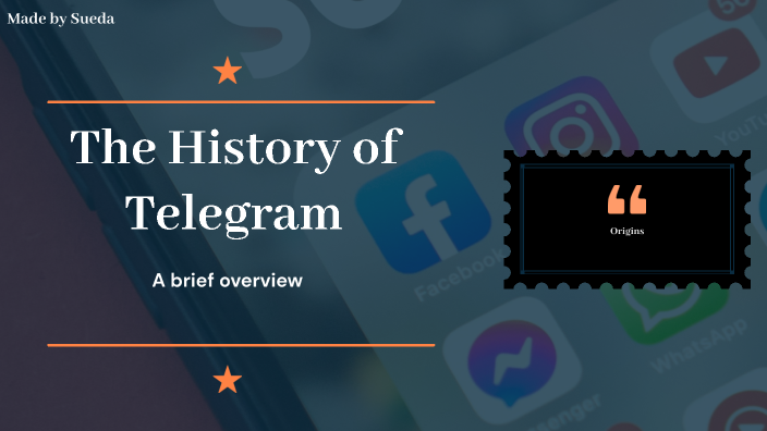 The History of Telegram by Sudenaz Taşdemir on Prezi