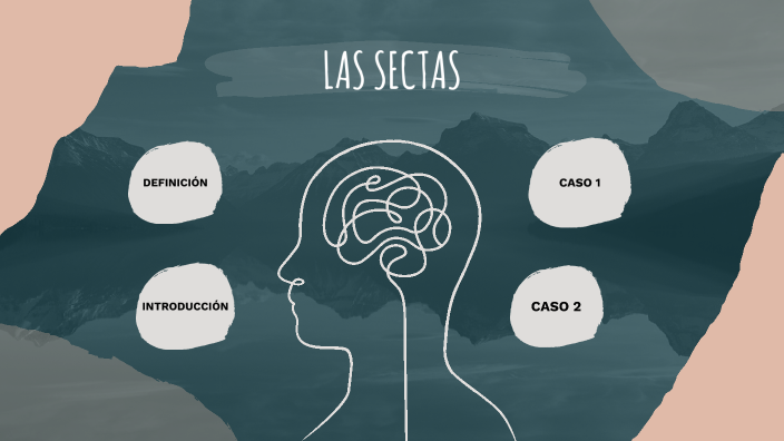 LAS SECTAS by MARTA MORENO on Prezi