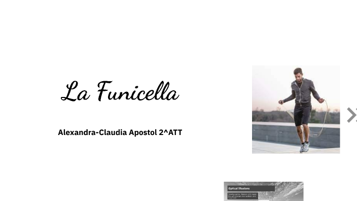 La funicella by Alexandra Apostol on Prezi