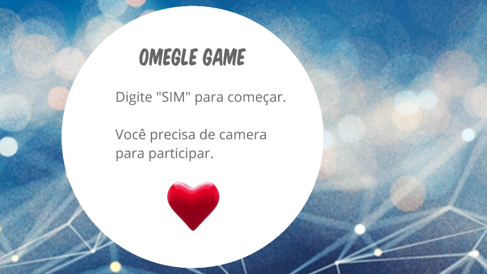JOGO DO OMEGLE by urbanizadoww instagram on Prezi