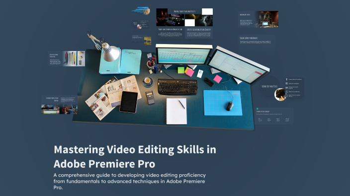 Mastering Video Editing Skills in Adobe Premiere Pro by Edward Russel ...
