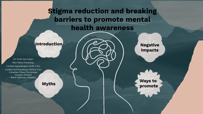 Stigma reduction and breaking barriers to promote mental health ...