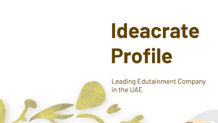 Ideacrate Profile by Mostafa Elwan on Prezi