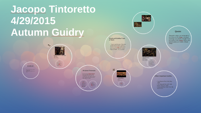 Jacopo Tintoretto by Autumn Guidry on Prezi
