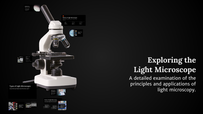 Exploring the Light Microscope by Bassant on Prezi