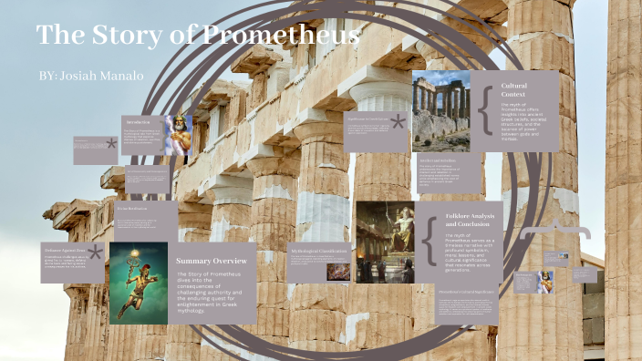 The Story of Prometheus by Josiah Manalo on Prezi