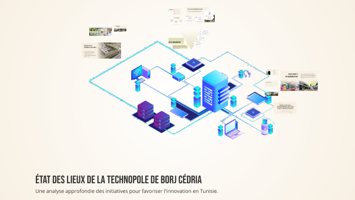 État des lieux de la Technopole de Borj Cédria by hajer boulabiar on Prezi