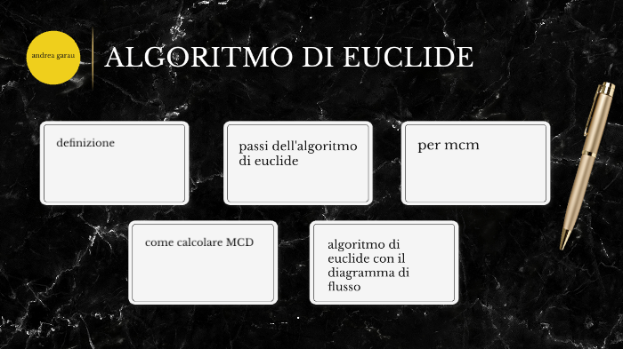 algoritmo di euclide by garau 2006 on Prezi