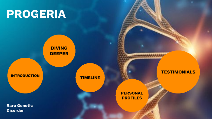 Progeria by Alessia Ferrarini _ Student - Wakefiel on Prezi