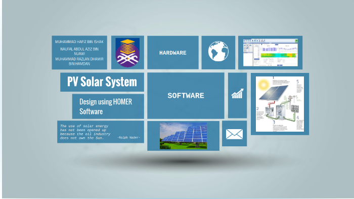 PV Solar System Design using HOMER Pro Software by MRazld Hamdan on Prezi