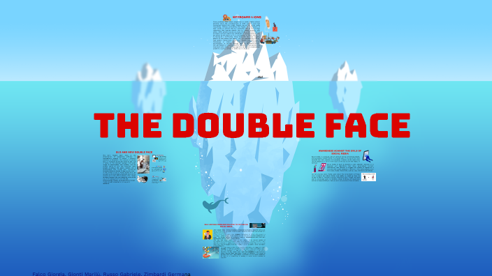 THE DOUBLE FACE by Giorgia Falco on Prezi