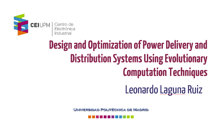 Design and Optimization of Power Delivery and Distribution Systems ...