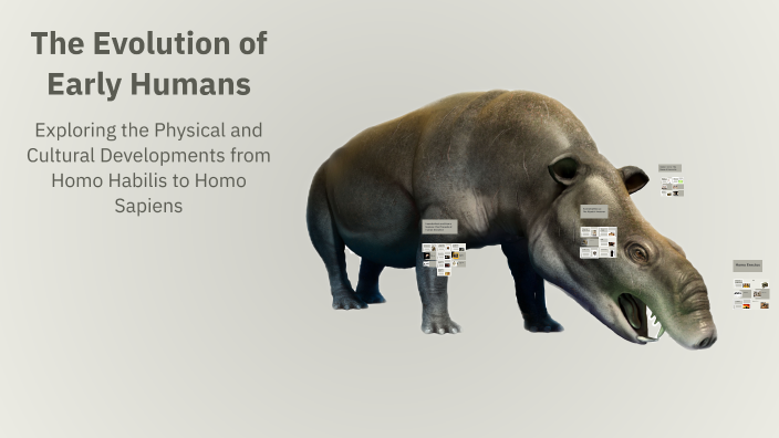 The Evolution of Early Humans by rex comehere on Prezi