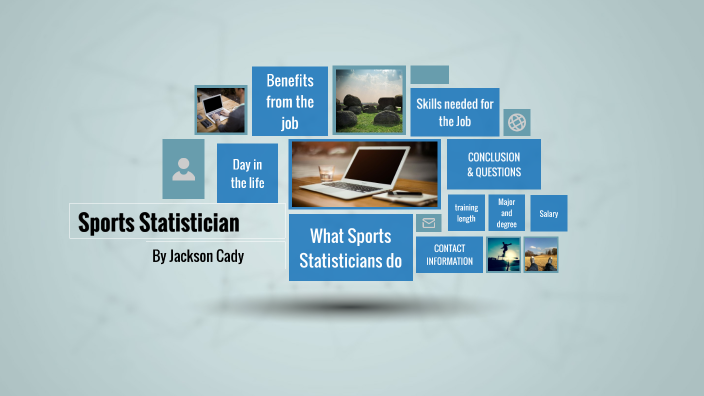 Sports Statistician by Jackson Cady on Prezi